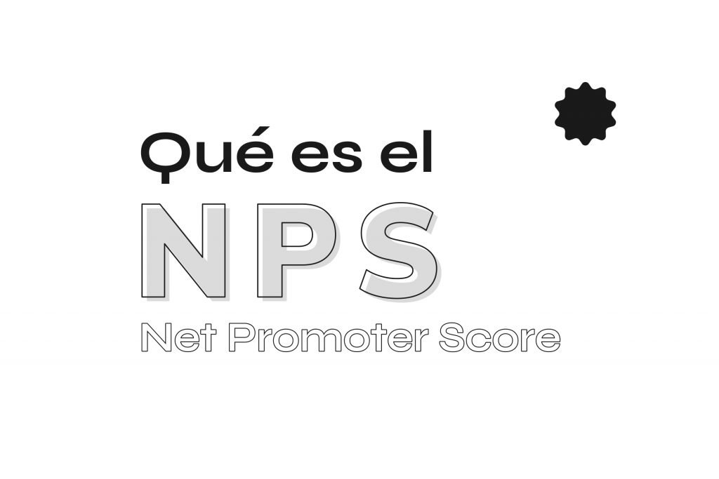 Aprende a medir y evaluar el NPS en UX Aprende a medir y evaluar el NPS en UX